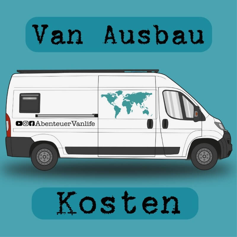 Van Ausbau & Weltreise Blog • Abenteuer Vanlife